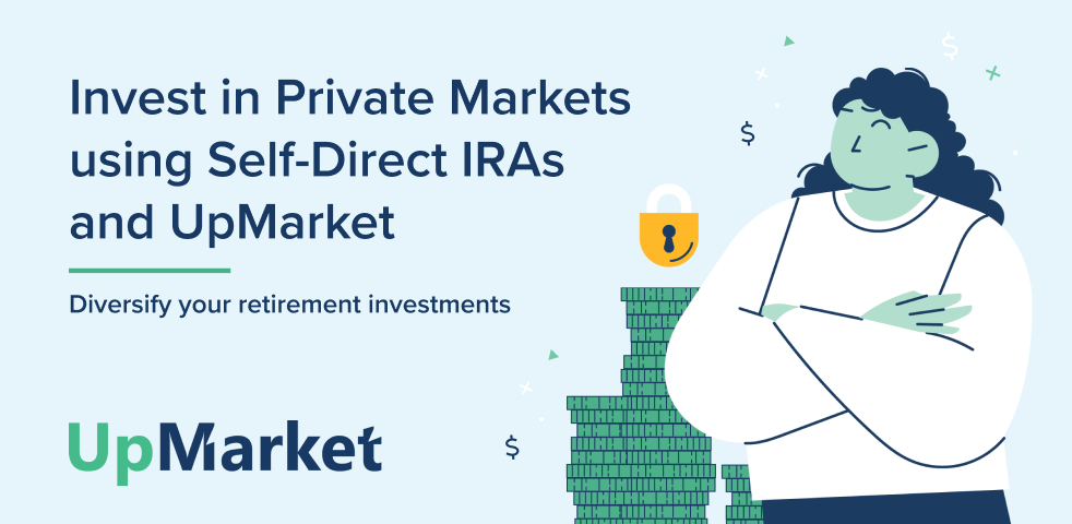 UpMarket - Private Markets, Unlocked. Over $120M invested.