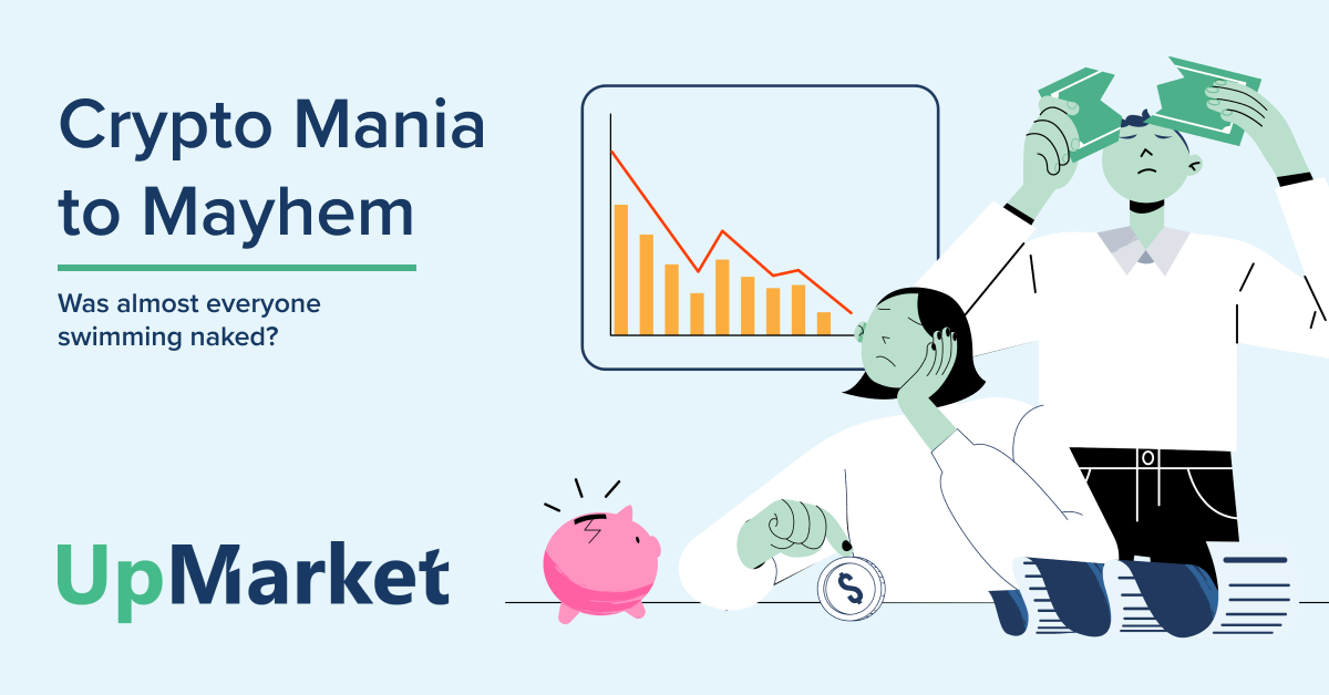 Crypto Mania to Mayhem: Was almost everyone swimming naked?